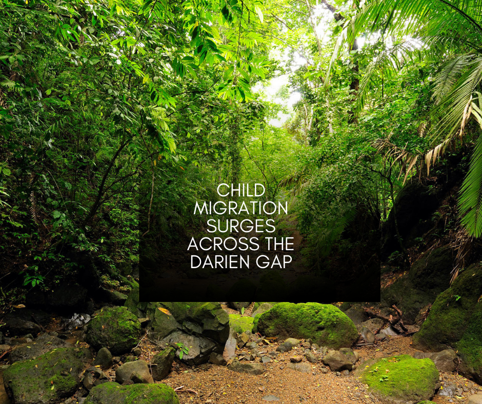 Across the Darien Gap, Thousands of Children Face Dangerous Journeys ...